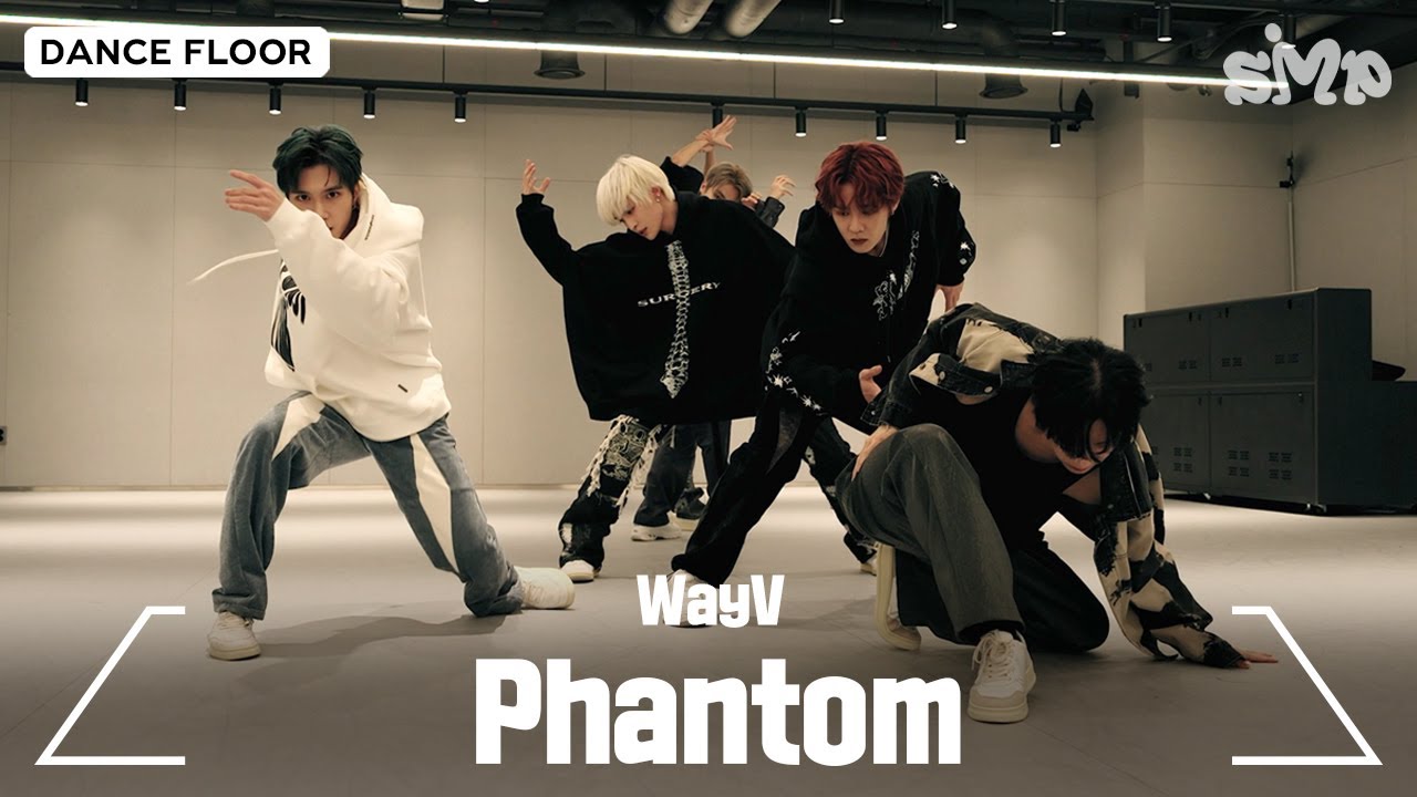 WayV 威神V 'Phantom' Dance Practice - YouTube