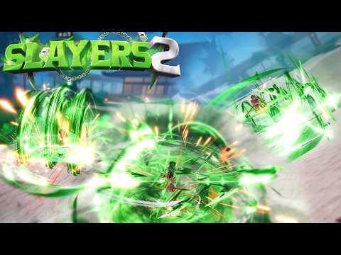 [Release Prep] Slayers 2 | Wind Breathing Showcase