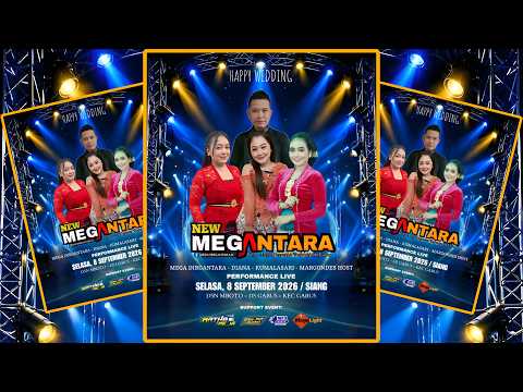 LIVE NEW MEGANTARA : PERNIKAHAN : UVIK ANDARISTA & BENI SETIAWAN : MBOTO 08 SEPTEMBER 2026
