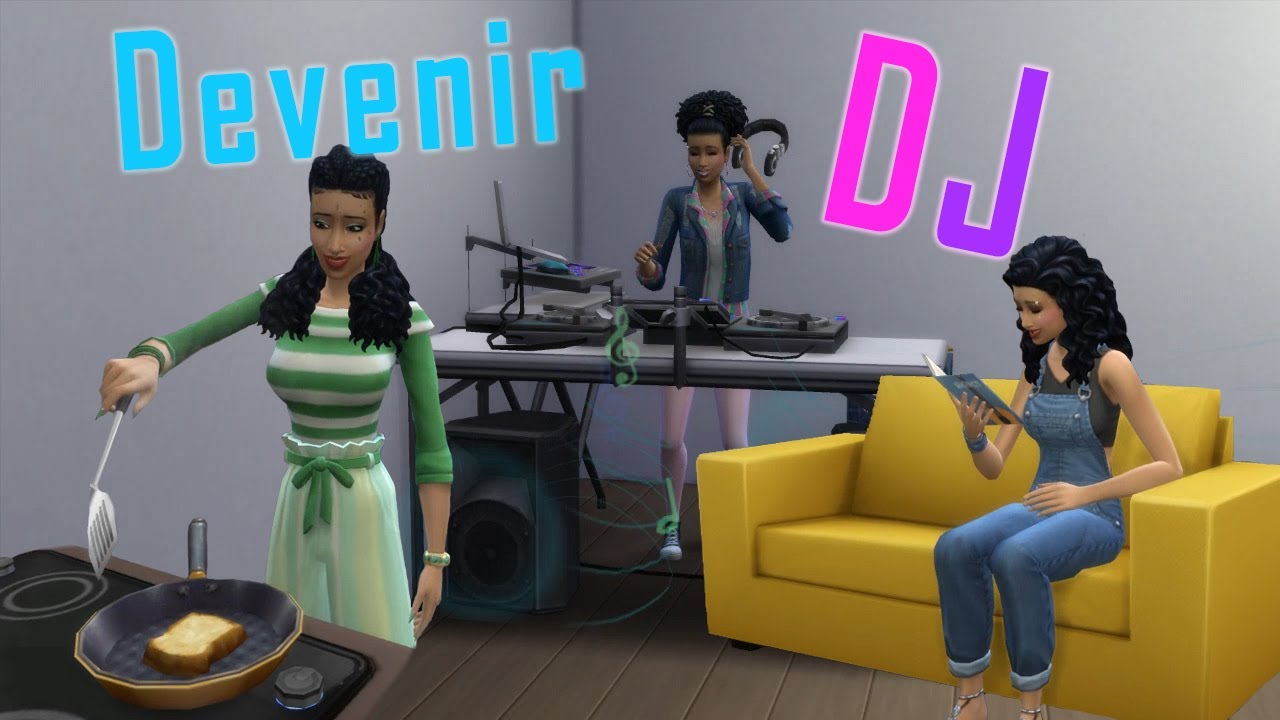 Devenir DJ dans les Sims 4🎧🎵🎶 (scénario parfaite équilibre) - YouTube