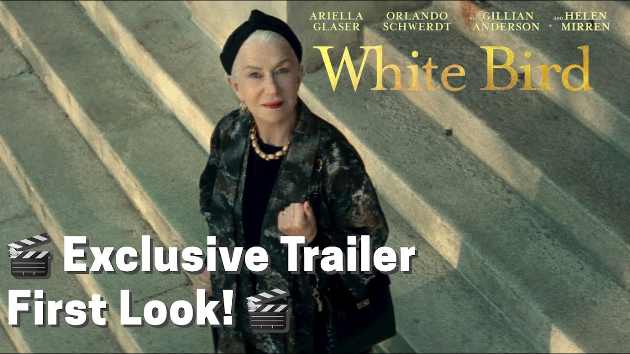 Helen Mirren Shines in White Bird: Watch the Exclusive Trailer Now! # ...