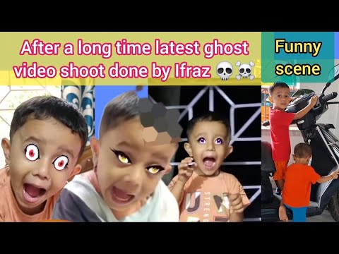 After a long time latest ghost video shoot done by Ifraz|funny scene of Ifraz & Ehaan😅 #youtubevideo