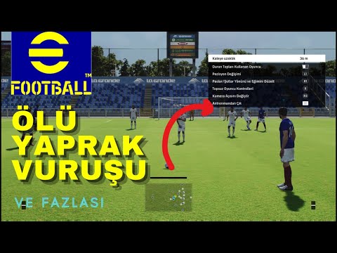 eFOOTBALL 2024 ETKİLİ FRİKİK YÖNTEMLERİ