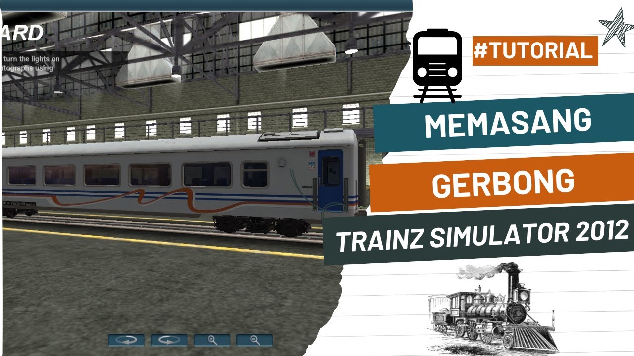 TUTORIAL MENAMBAHKAN GERBONG KERETA PADA GAME TRAINZ SIMULATOR 2012 - YouTube