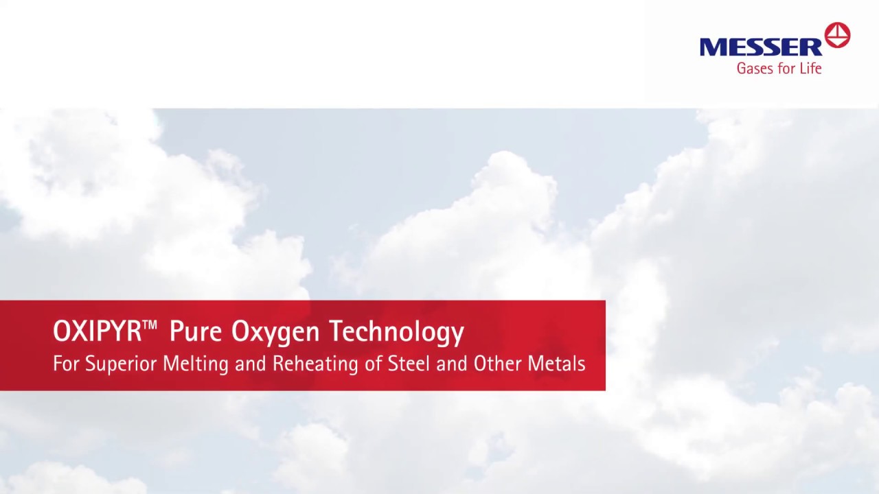 Messer's OXIPYR Pure Oxygen Technology - YouTube