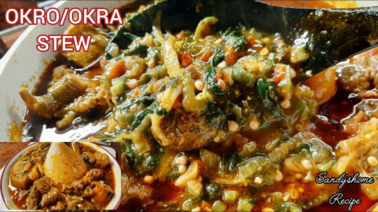 How To Make The Best Okra Stew Recipe/Quick,Easy& Tasty Ghanaian Okro ...