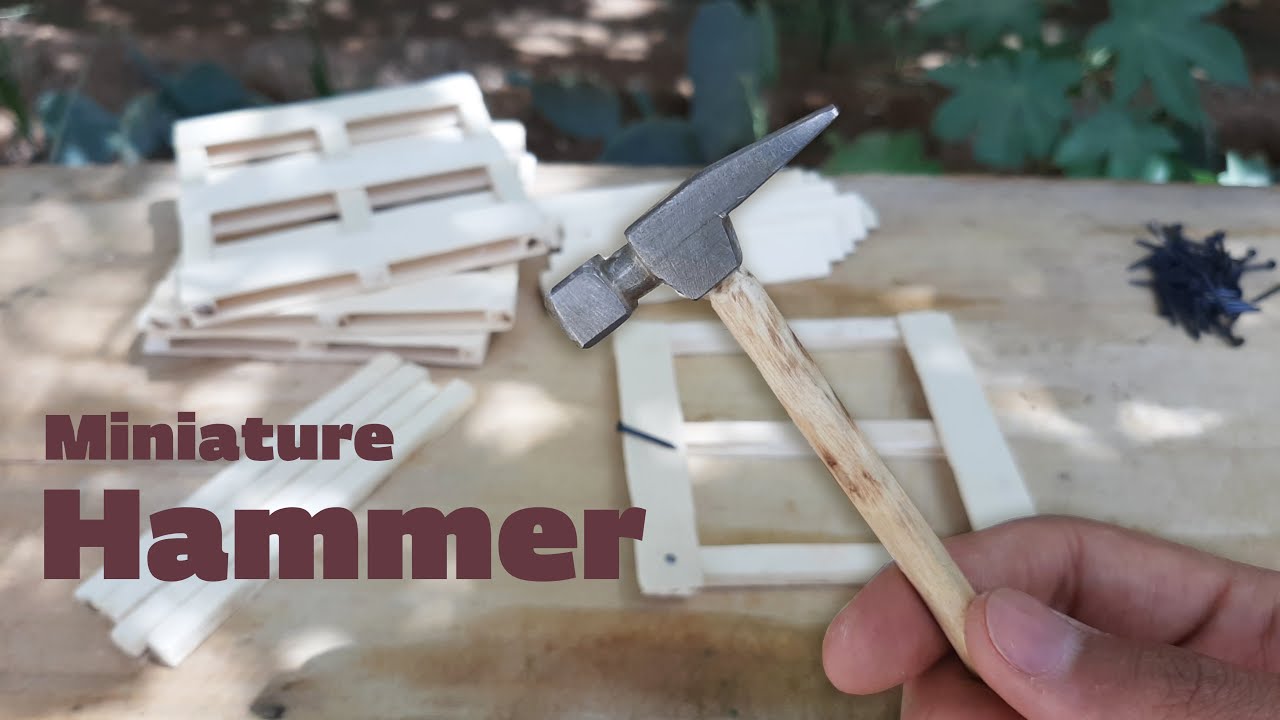How To Make A Miniature Hammer From A Piece Of Scrap Iron - DIY Mini ...