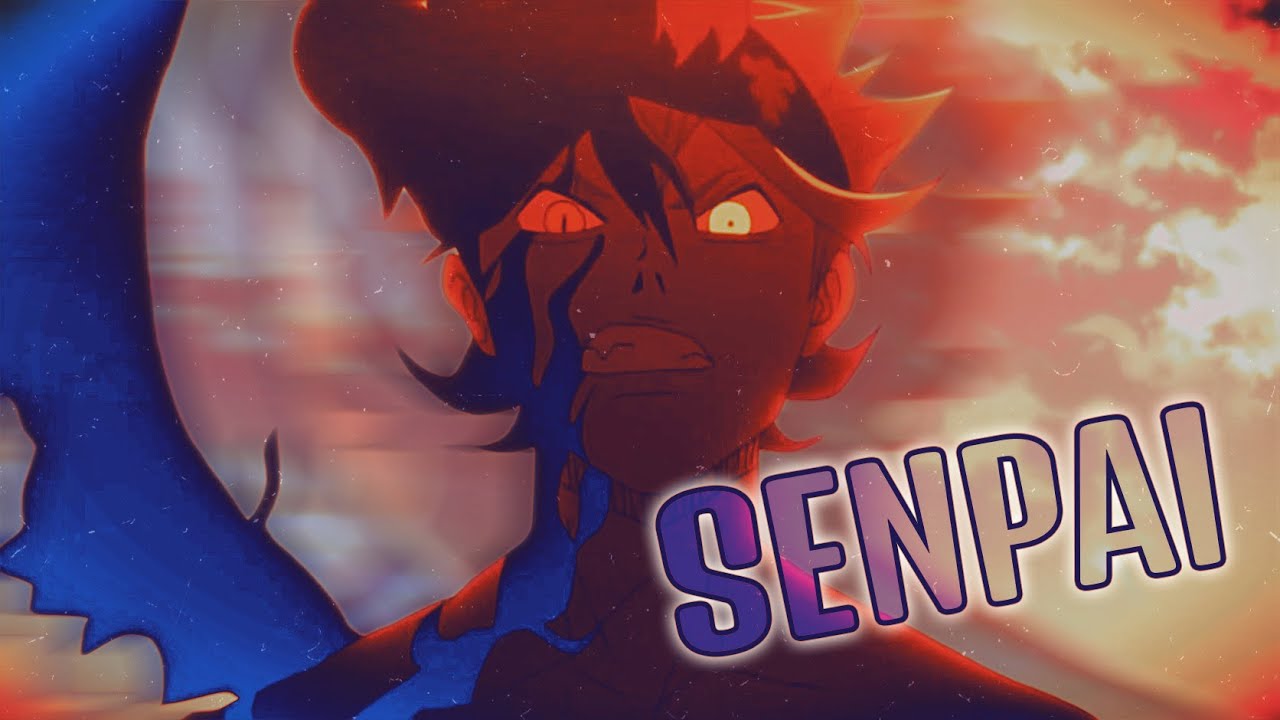 [AMV/Edit] Asta - Senpai - YouTube