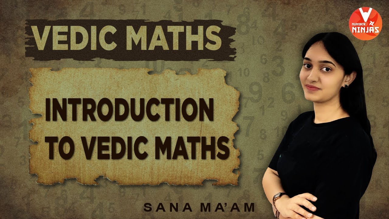 Introduction to Vedic Maths | Speed Maths | Class 7 Maths | Vedantu ...