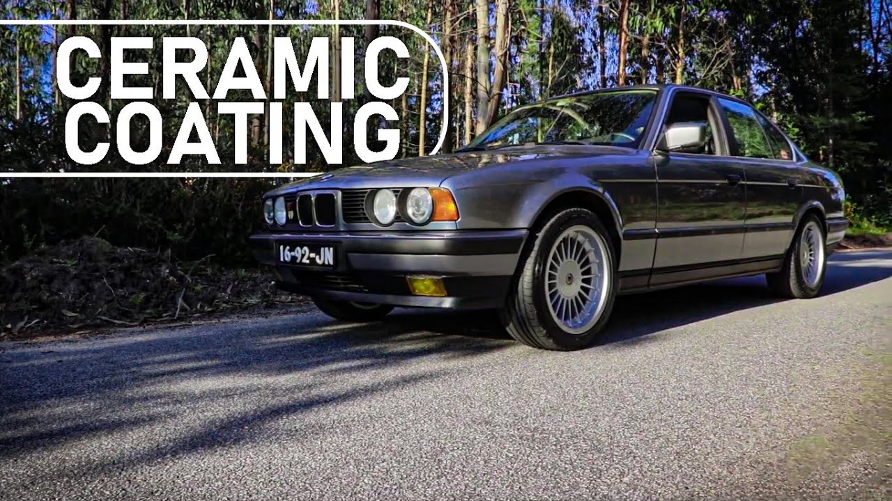 Ceramic Coating a BMW E34 525i - YouTube