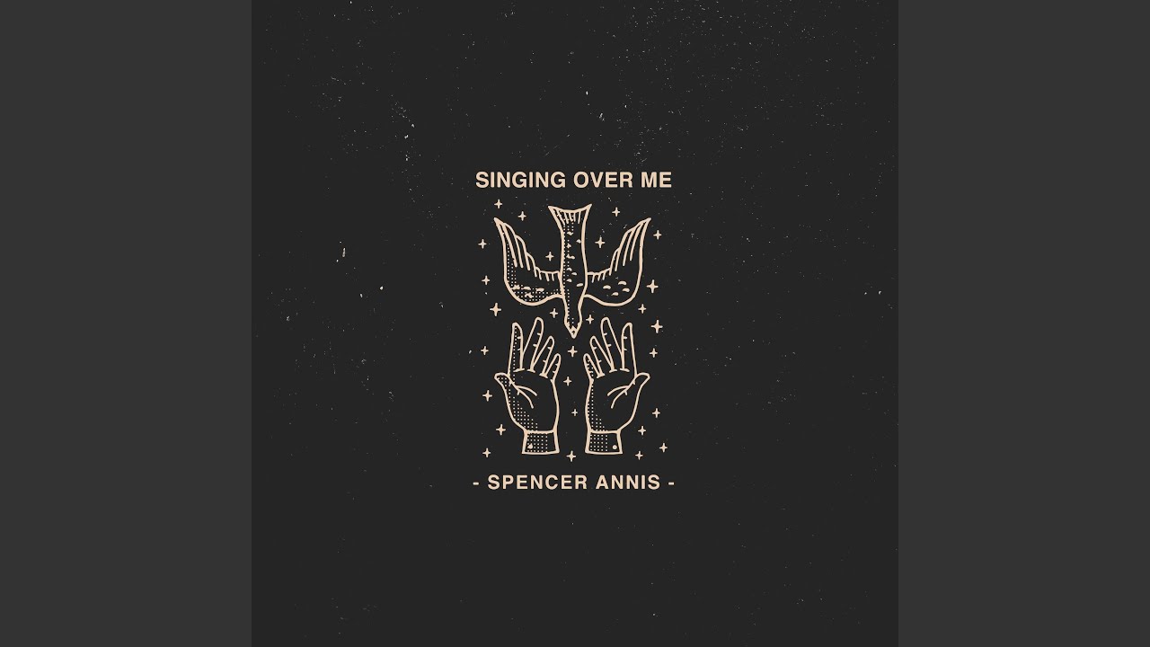 Singing Over Me (Acoustic) - YouTube