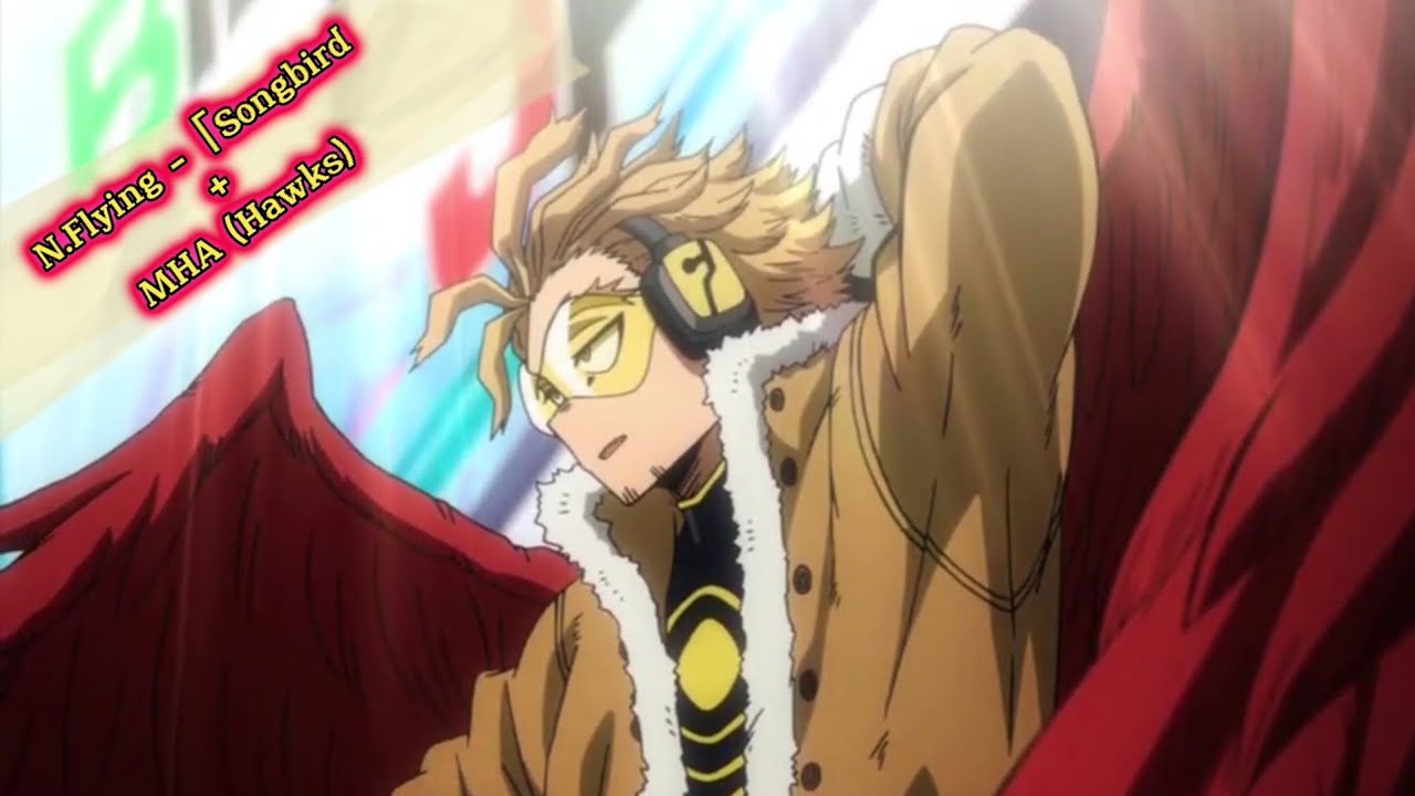 N.Flying -Songbird + MHA (Hawks) @nflyingofficial - YouTube