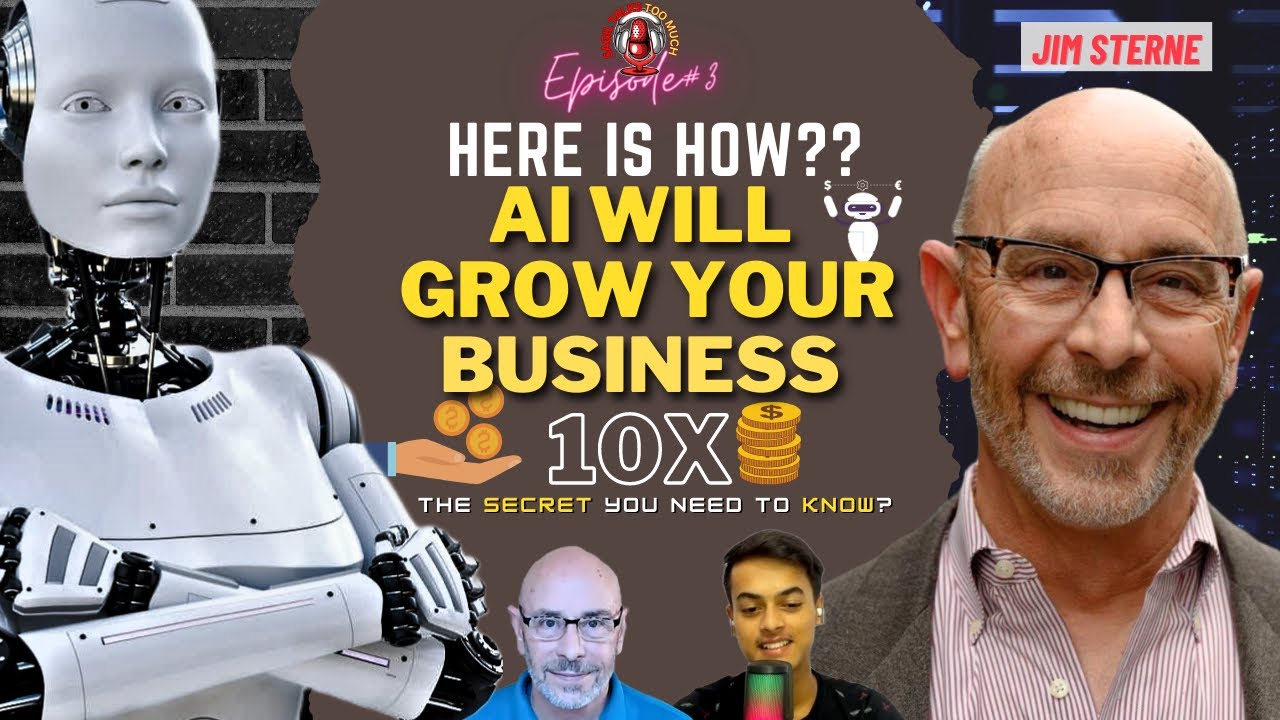 Grow Your Business With AI | Artificial Intelligence | Podcast With Jim ...