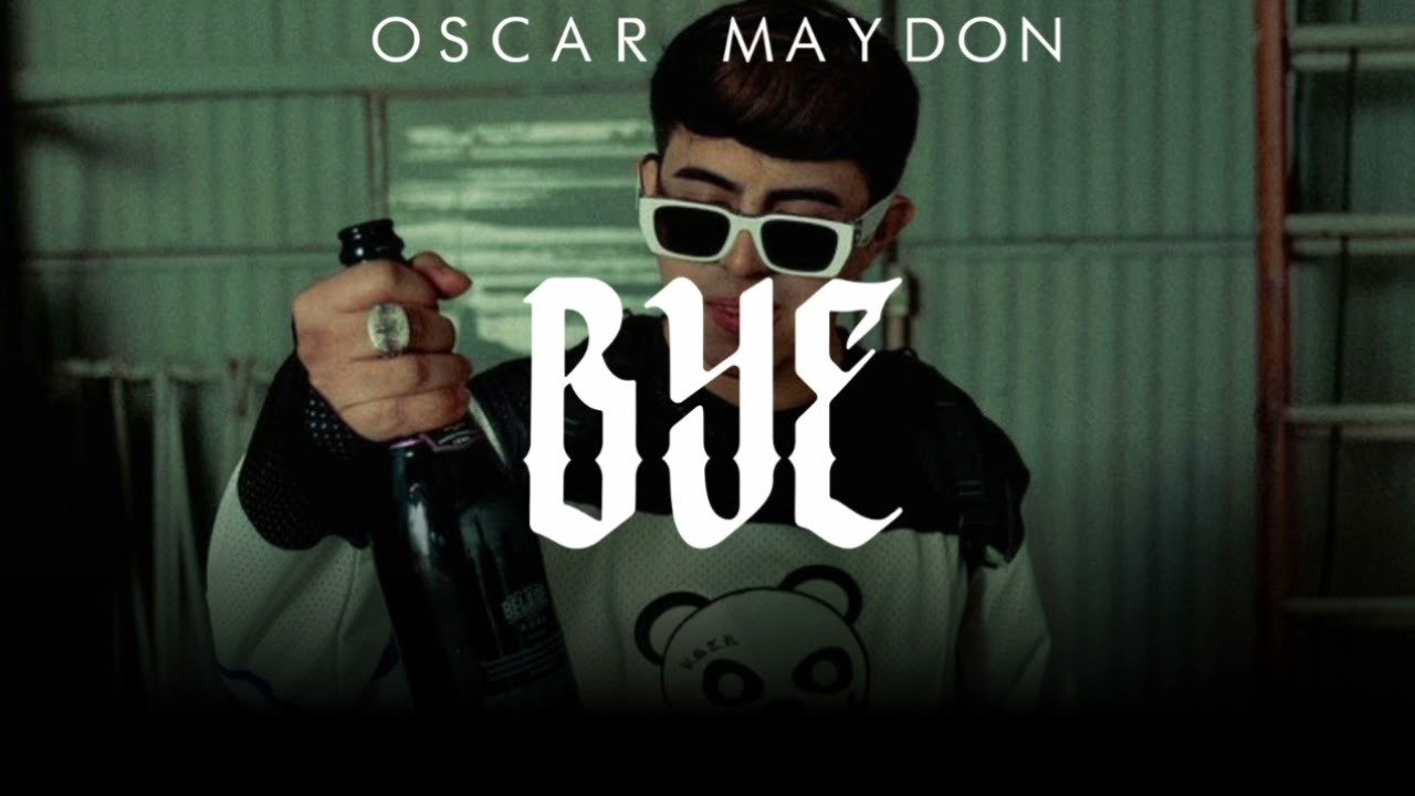 Oscar Maydon - Bye | En Vivo Completo ( Inedita ) - YouTube