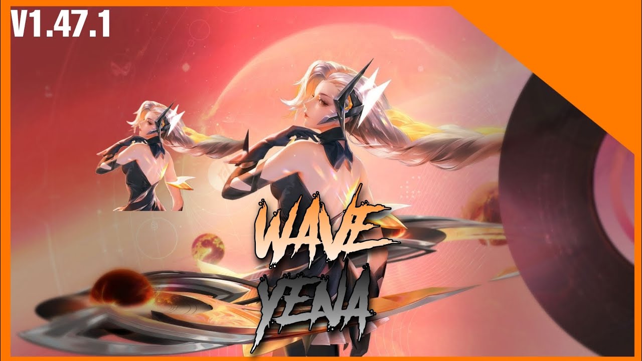 Hướng Dẫn Mod Skin Yena Wave 1.47.1 (27/10) Full Hiệu Ứng Âm Thanh ...
