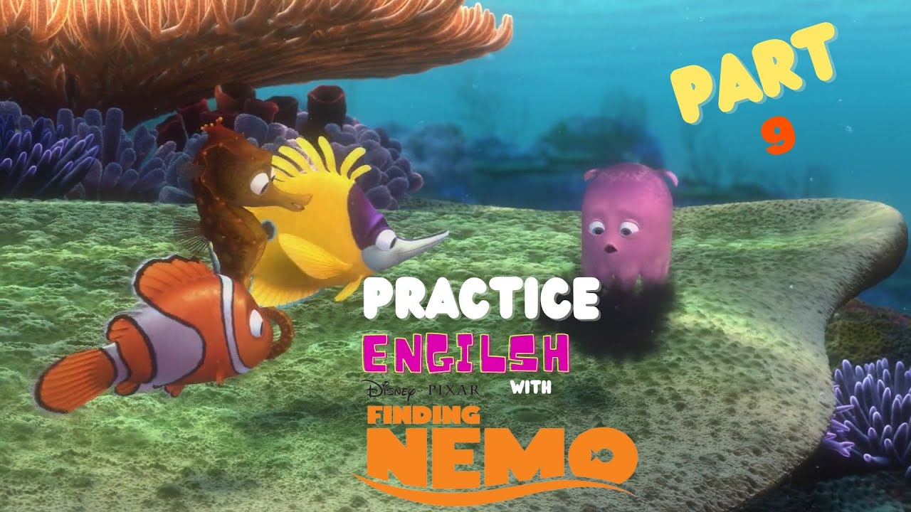 Practice English with Finding Nemo Learn English with Movies Improve ...