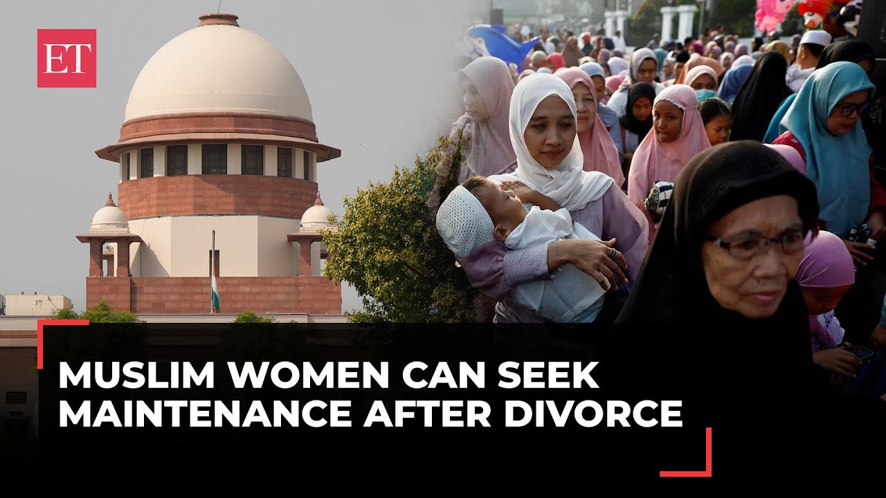 Muslim women can seek maintenance from husbands after divorce under ...