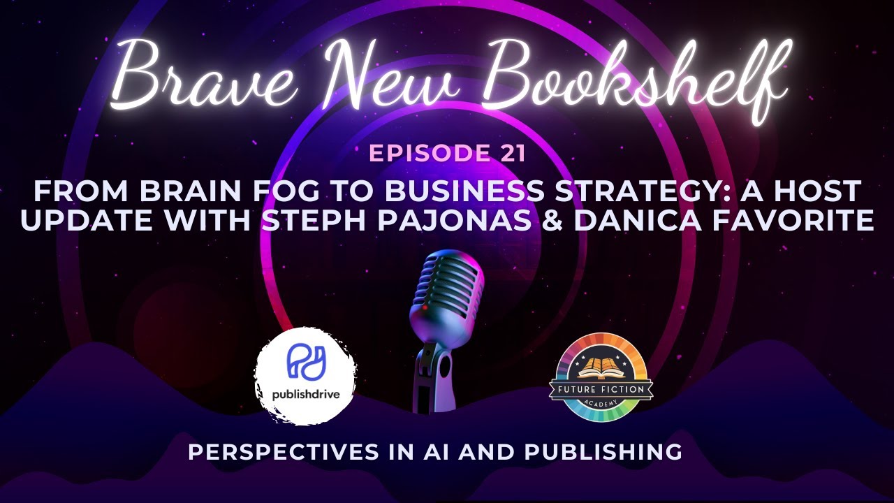From Brain Fog to Business Strategy: A Host Update with Steph Pajonas ...
