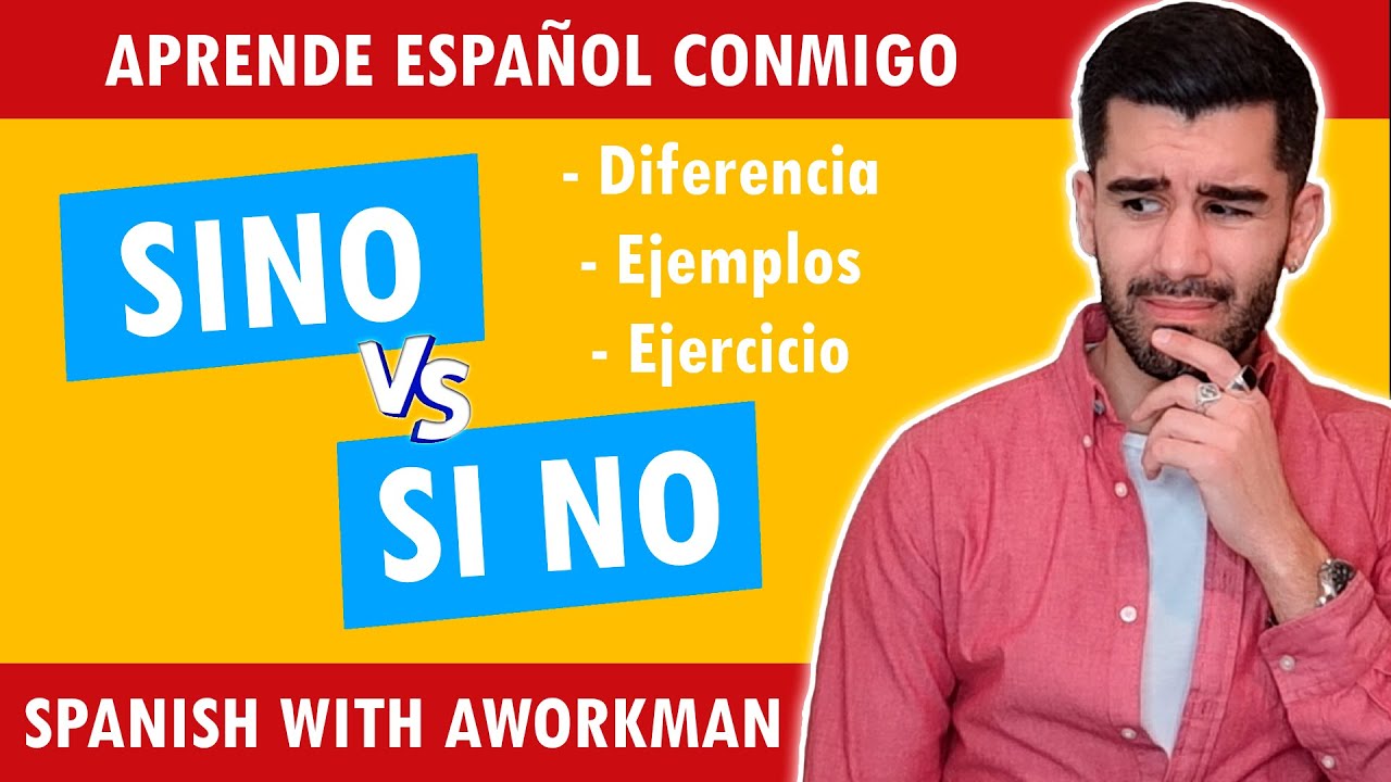 SINO vs. SI NO 🤔 ¿Cuál es la DIFERENCIA? EJEMPLOS + EJERCICIO. 🏼 - YouTube