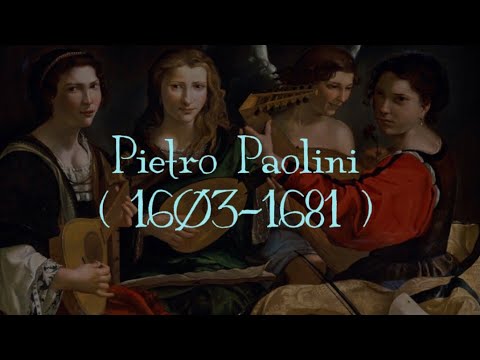 The Art of “Pietro Paolini” ( 1603-1681 ) - YouTube