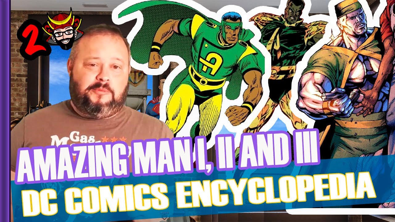 AMAZING MAN I, II AND III - DC COMICS ENCYCLOPEDIA - TWO SAMURAIS ...