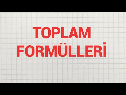 TOPLAM FORMÜLLERİ