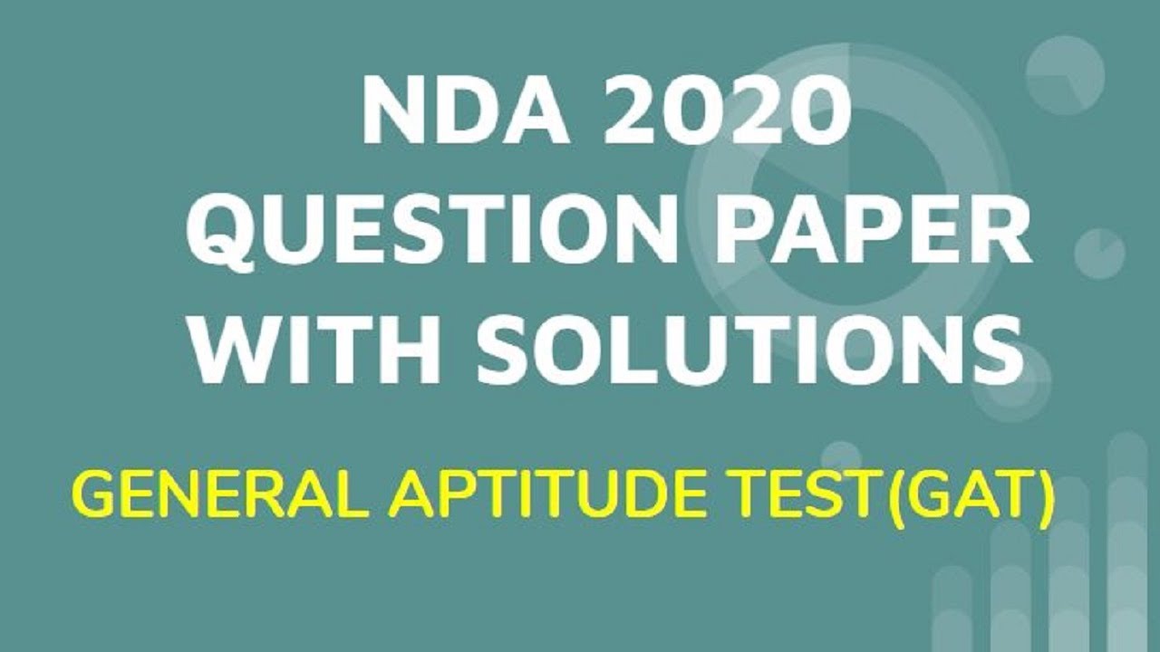 NDA Paper 2020 | NDA 2-2020 General Aptitude Test (GAT) Question Paper ...