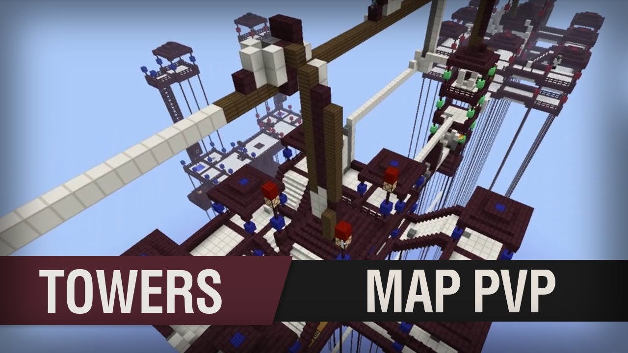 TOWERS PVP MAP | BEST PARTIE EVER - YouTube