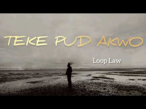 Teke pud akwo by Loop Law official HQaudio - YouTube
