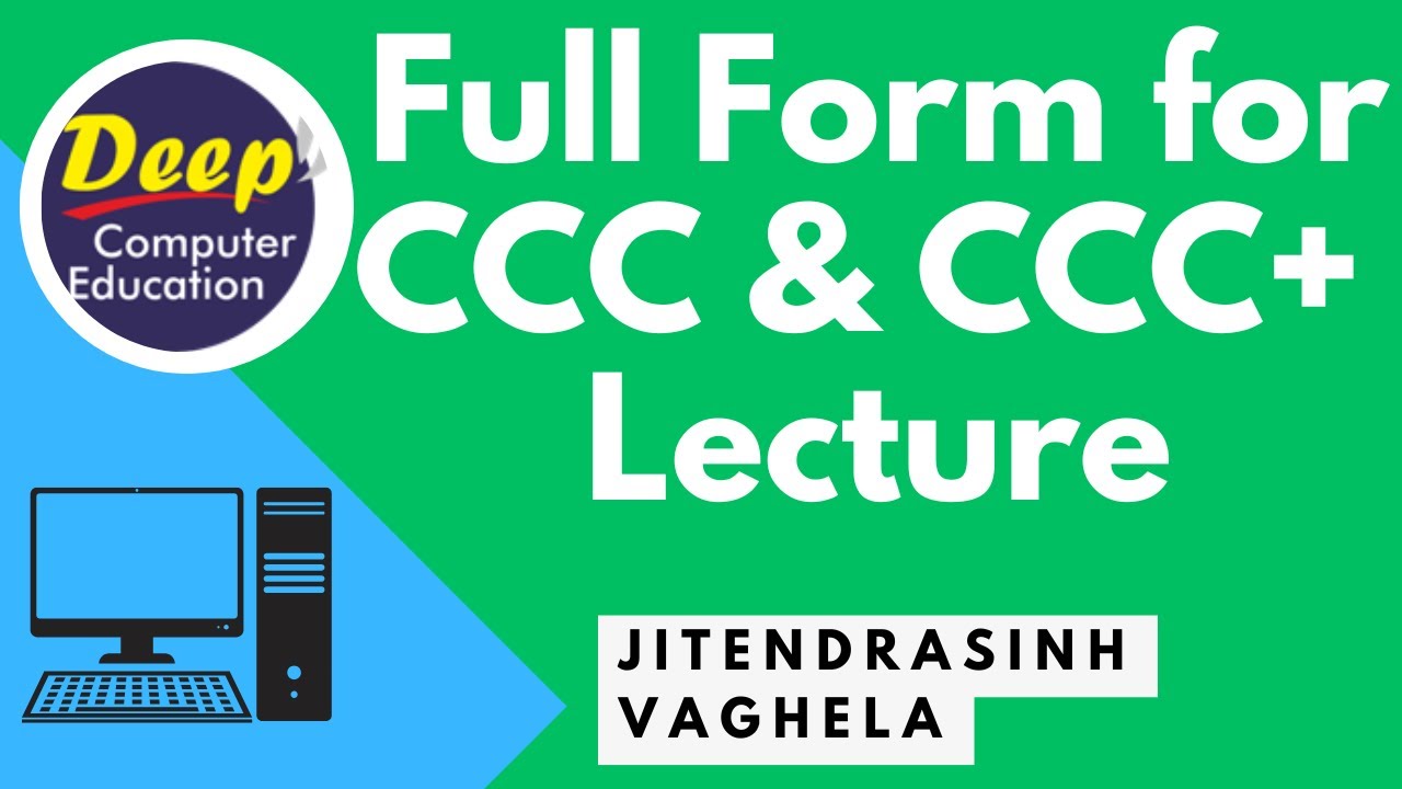 Full Form for CCC & CCC+ Exam - YouTube