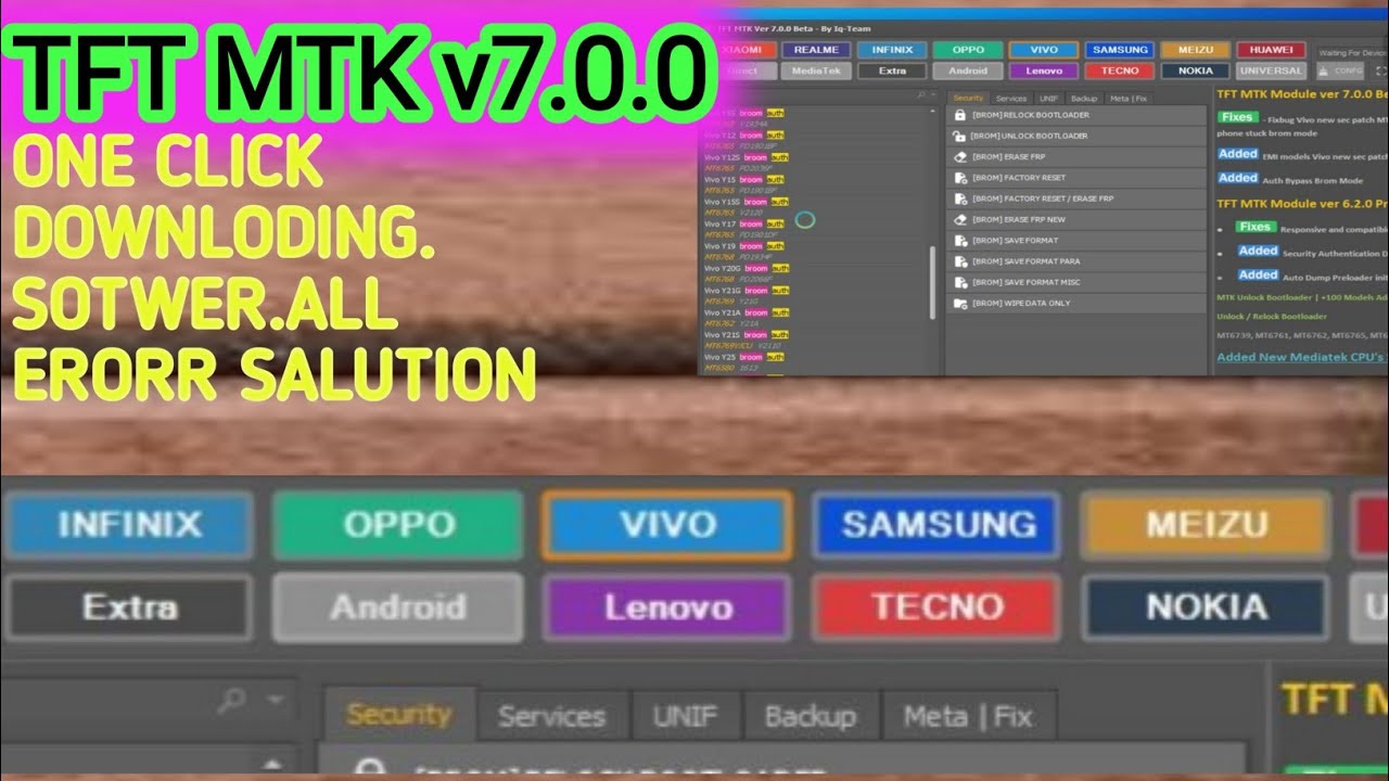 TFT MTK Module ver 7.0.0 Beta Download.NO ERORR.LETEST SETUP FREE ...