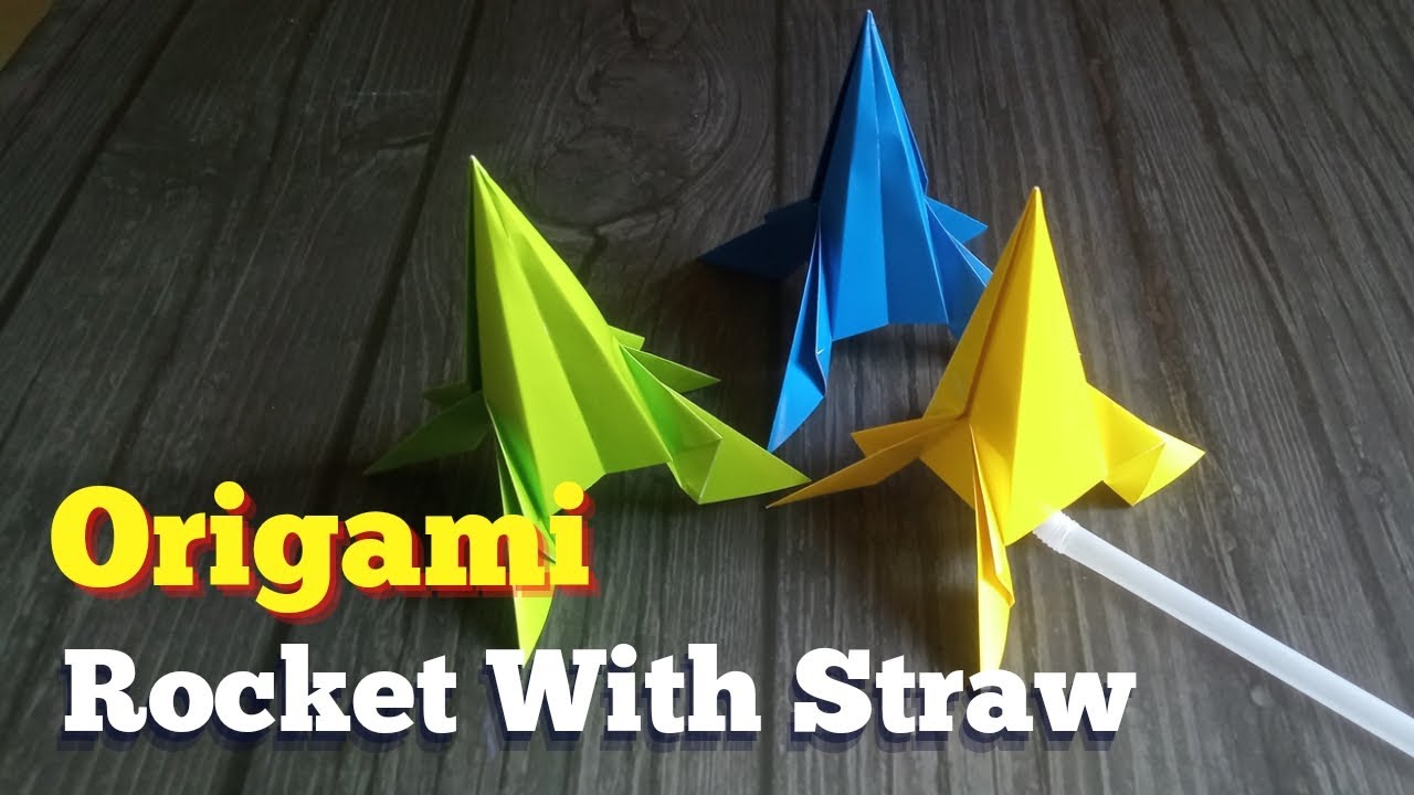 Origami Rocket Easy, Paper Rocket With Straw, Origami for Kids - YouTube