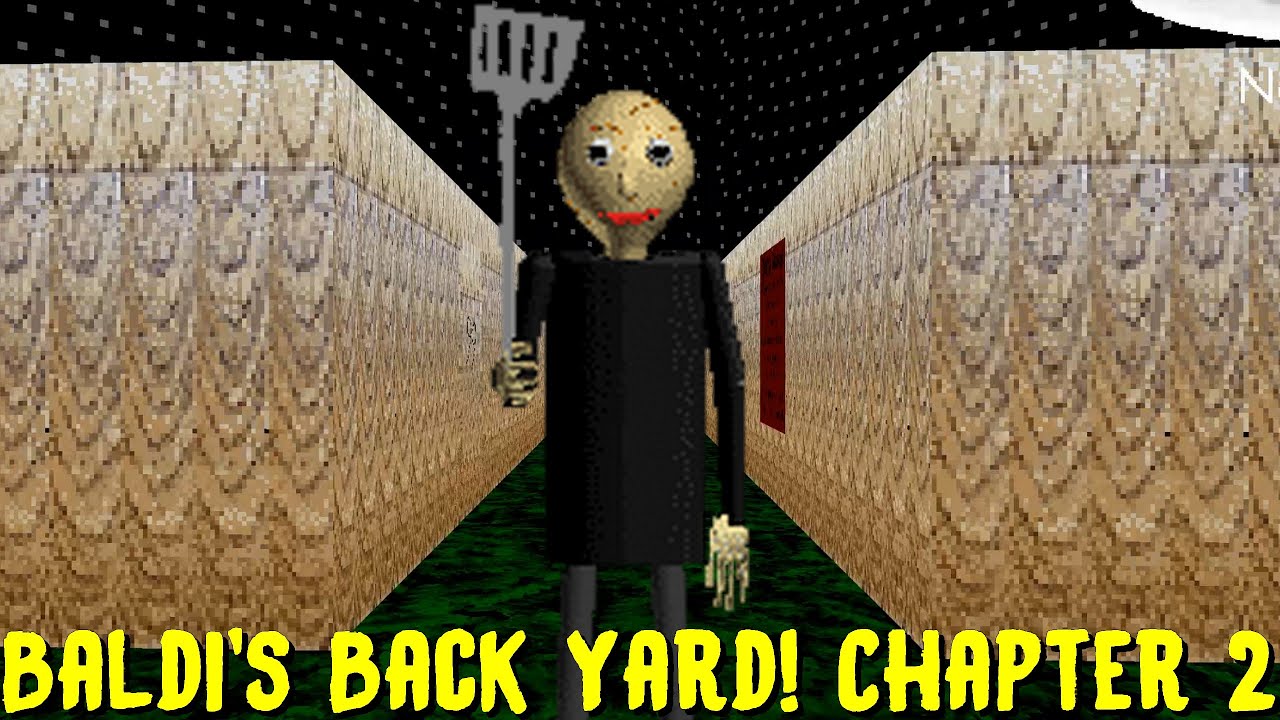 Baldi's Back Yard! Chapter 2 - Baldi's Basics Mod - YouTube
