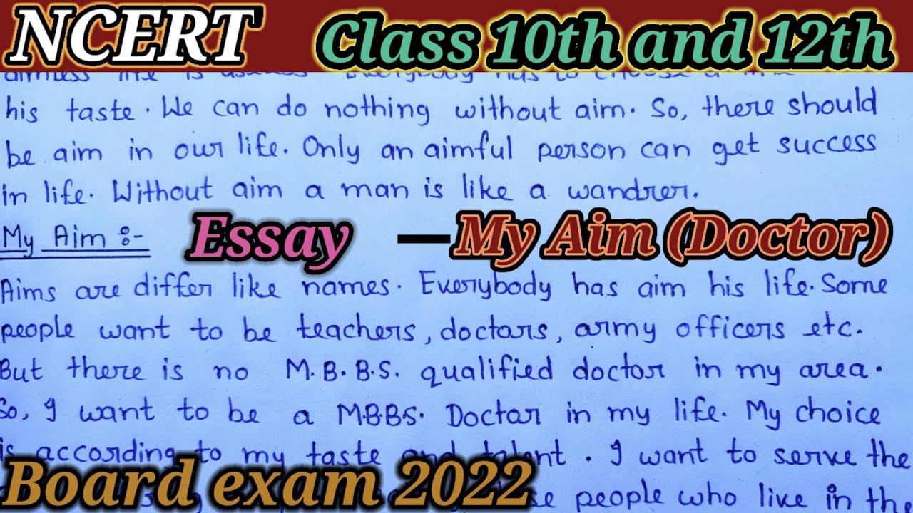 My Aim In Life To Be A Doctor Essay In English For Class 10th And 12th ...