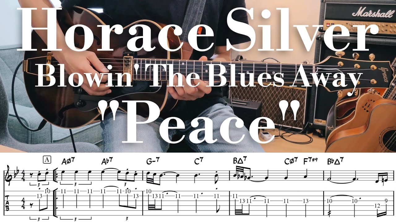 Horace Silver "Peace" TAB譜 | Jazz Guitar - YouTube