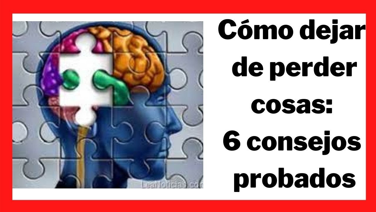 ↖🅾 Cómo dejar de perder cosas ↖🅾 6 consejos probados - YouTube