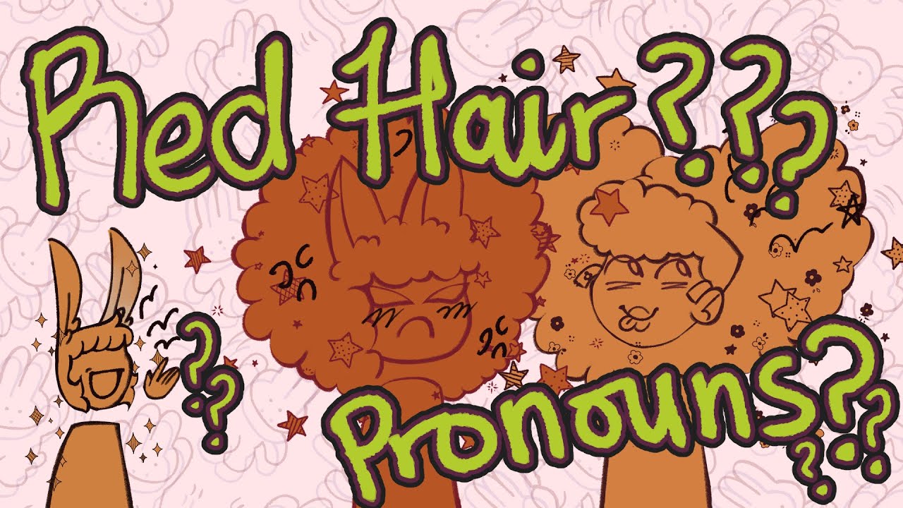 red hair you probably have pronouns too | oc animatic | meme animatic ...