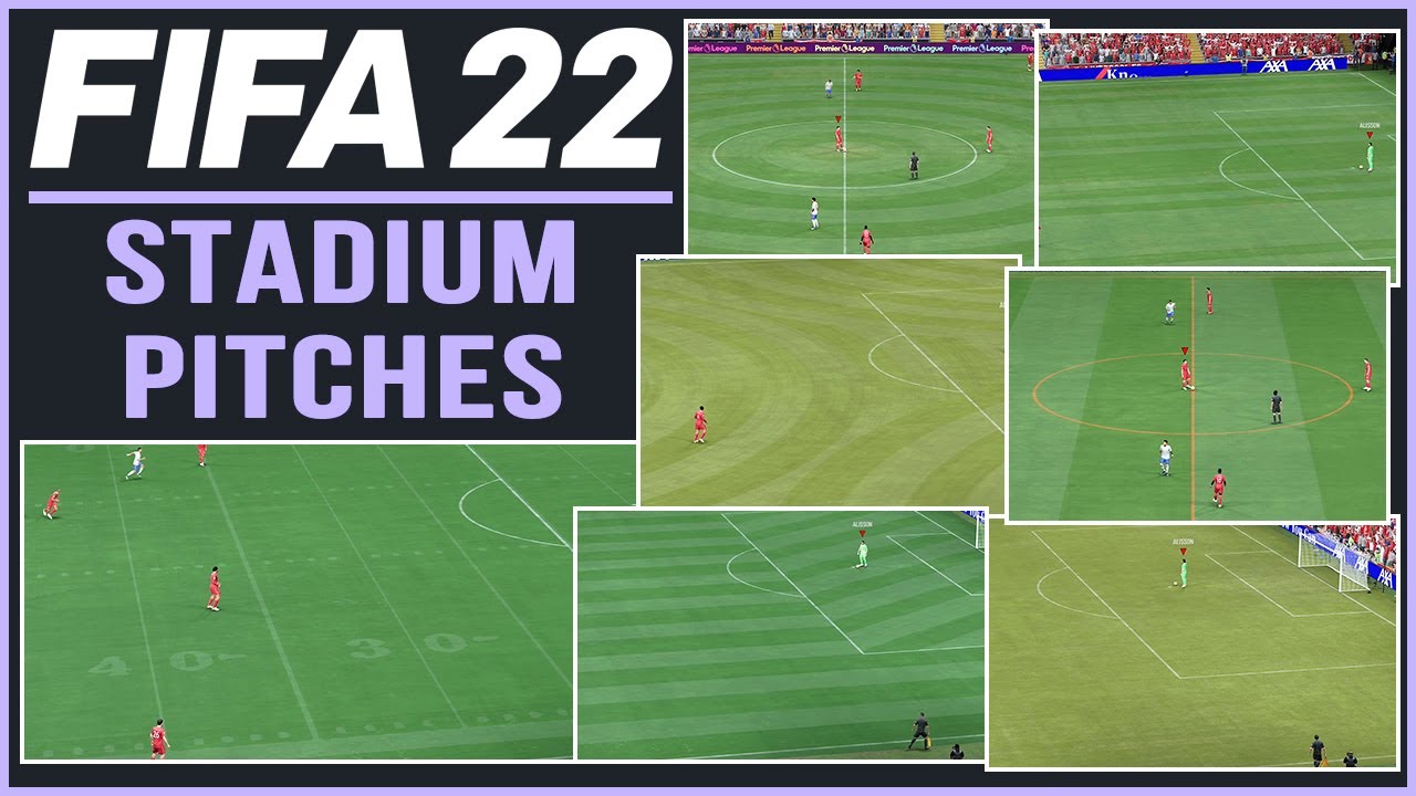 FIFA 22 | ALL 54 STADIUM PITCHES ft. NEW TYPES, PATTERNS, COLORS & MORE ...