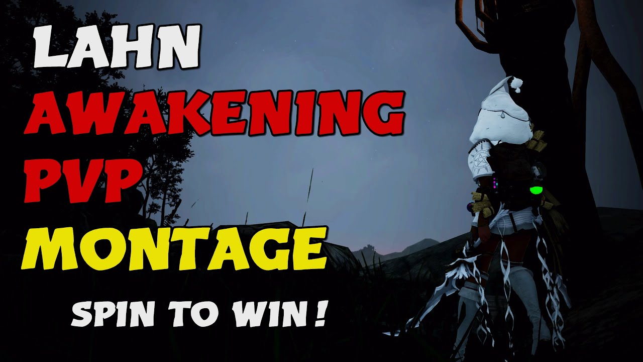 BDO/PS5 Lahn Awakening PVP Montage 13 - YouTube