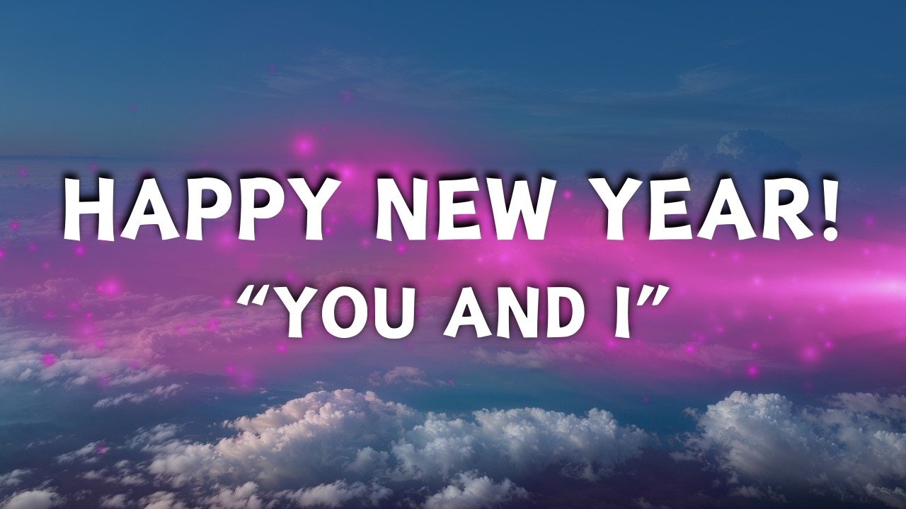 happy-new-year-you-and-i-a-heartfelt-english-love-song-with-lyrics