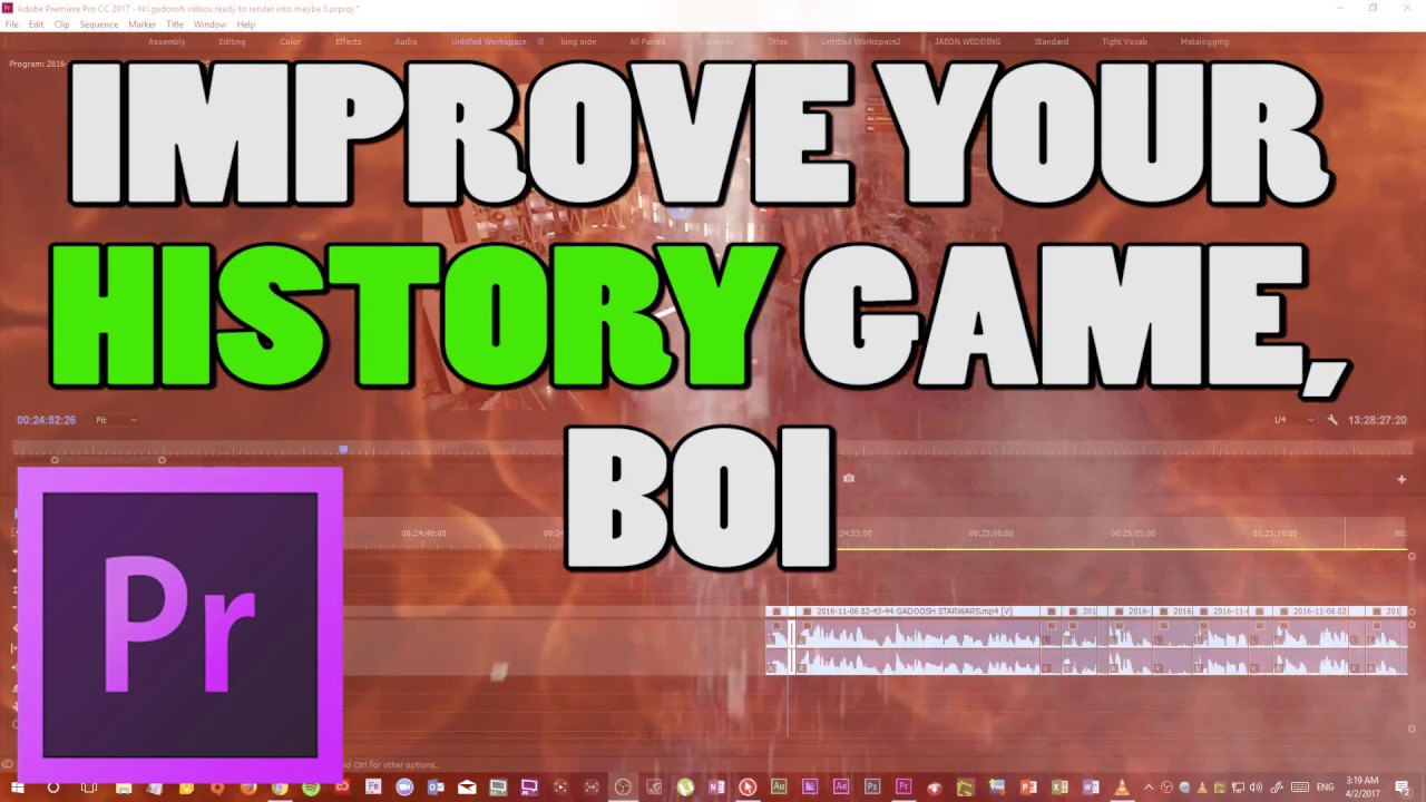 How To BOOST Your ADOBE PREMIERE PRO HISTORY States! CC 2017 v.11 - YouTube