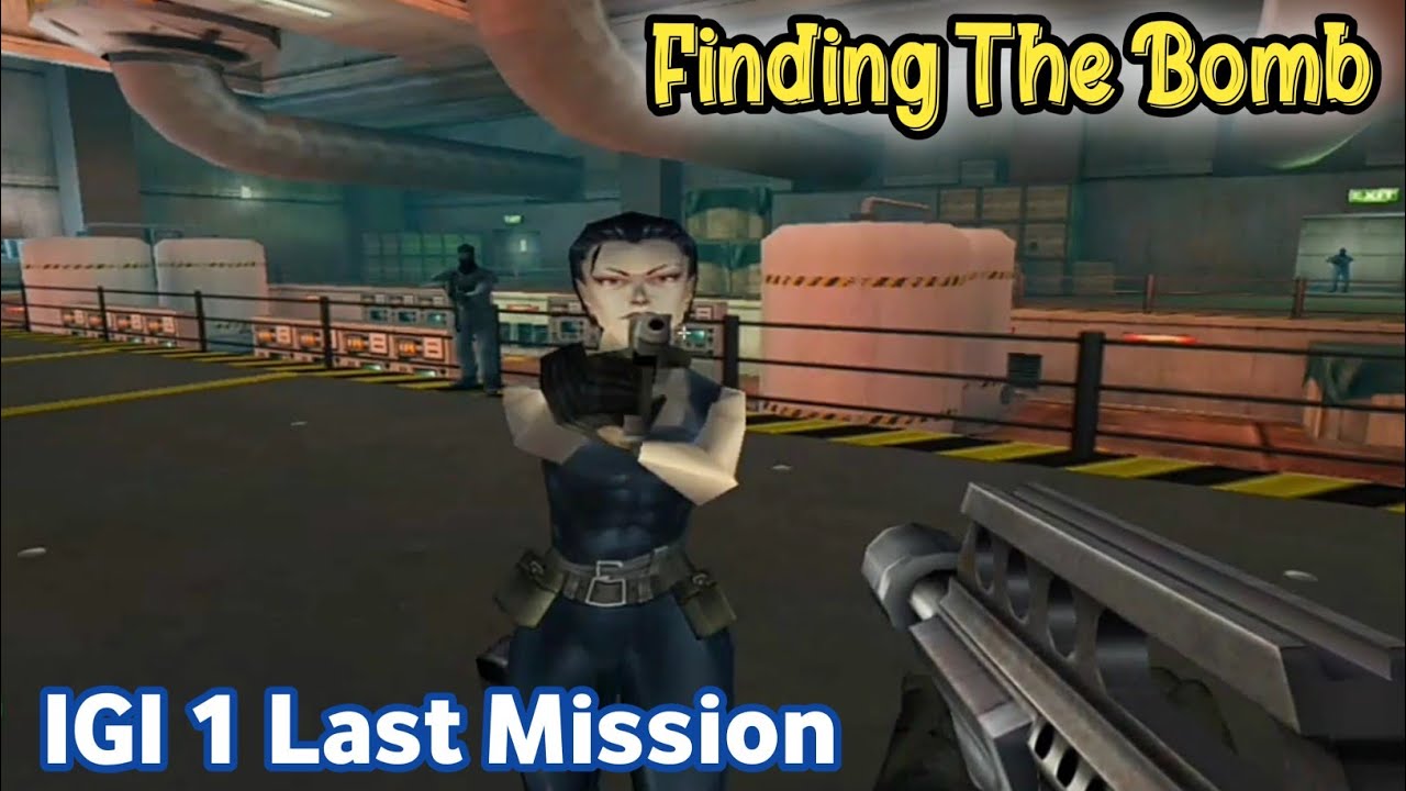 Project IGI 1 Last Mission 14 Finding The Bomb - YouTube