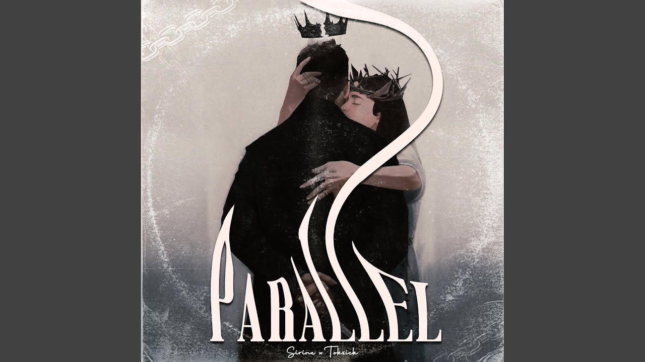Parallel (feat. Toksick) - YouTube