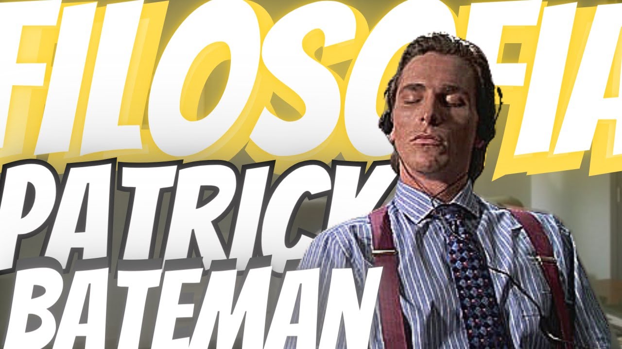 nós realmente somos quem somos?- filosofia de Patrick Bateman - YouTube