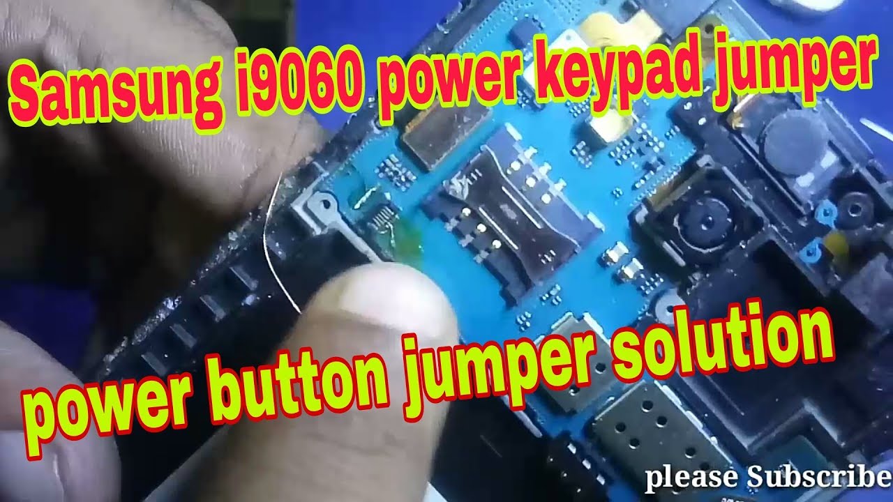 samsung i9060 power key jumper problem with Ic - YouTube