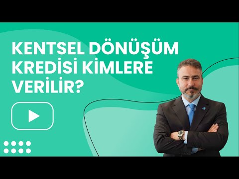 Kentsel Dönüşüm Kredisi Nedir ve Kimlere Verilir?