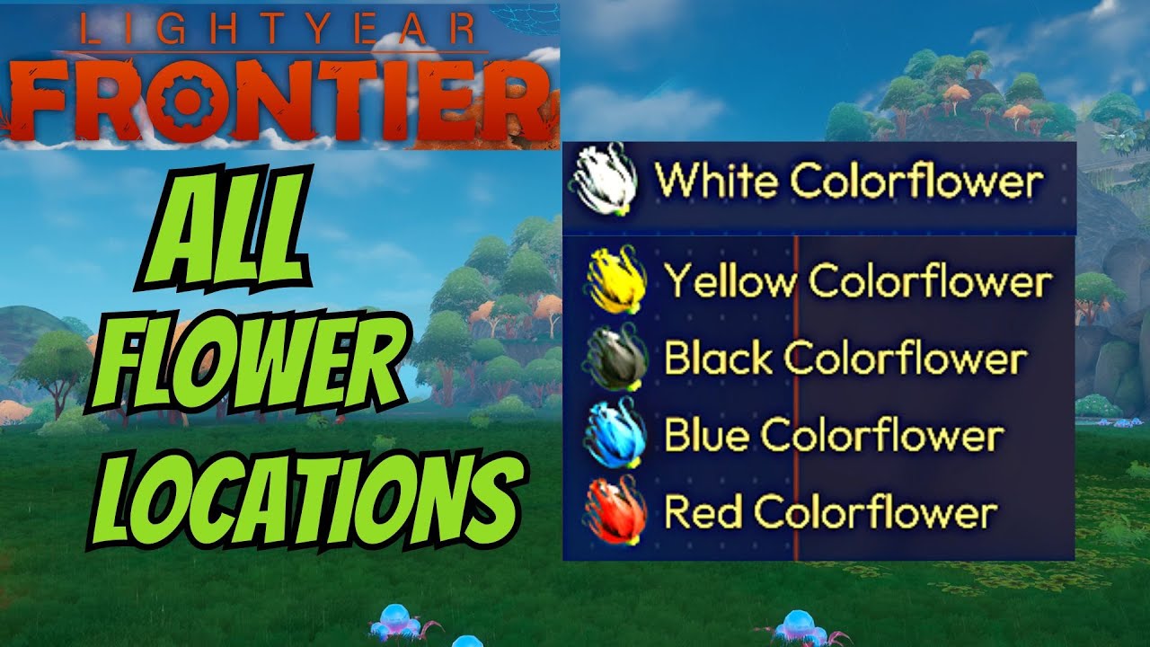 “Legacy” Where To Find All Flowers Lightyear Frontier - YouTube