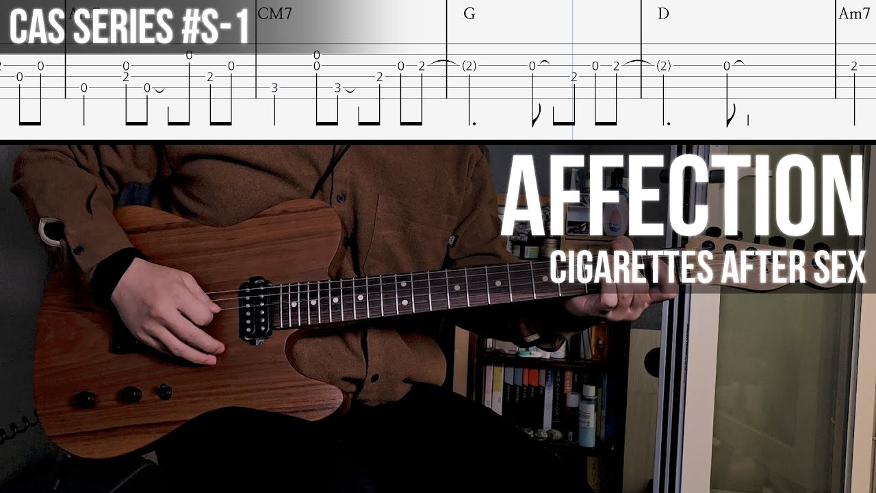 Affection - Cigarettes After Sex [ CAS Series #S-1 ] - YouTube