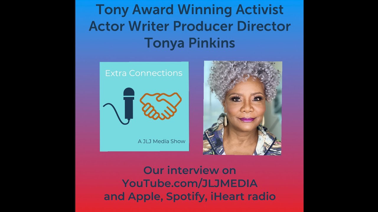 Extra Connections with Tony Award Winner Tonya Pinkins - YouTube