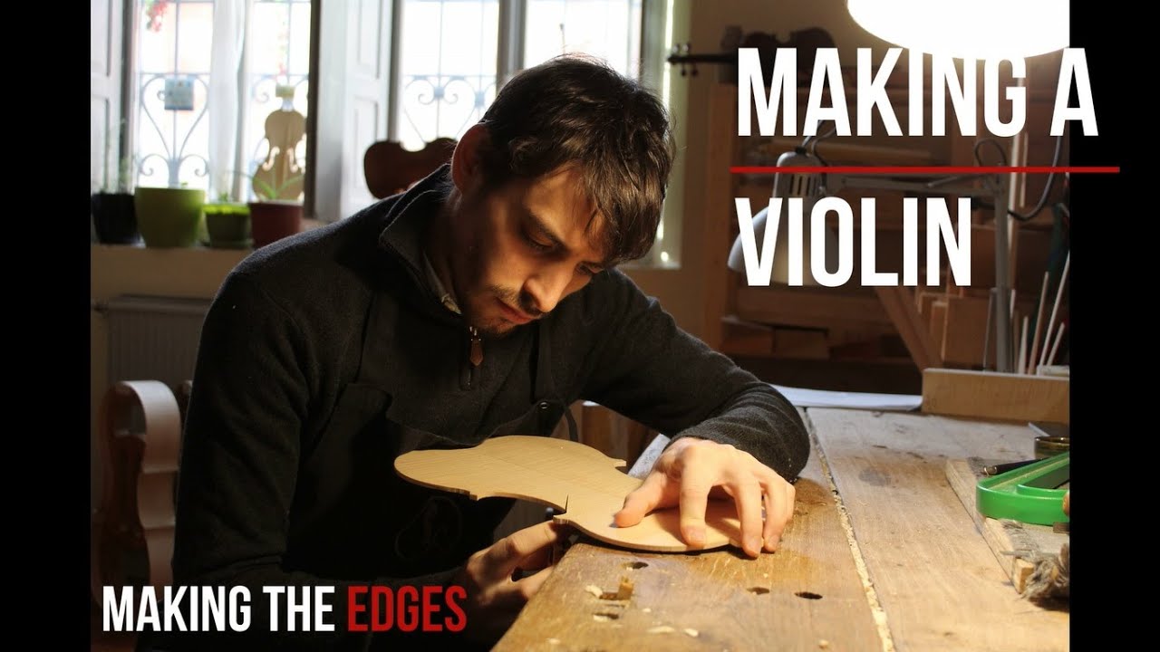MAKING A VIOLIN | Making the EDGES - YouTube